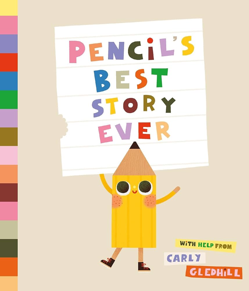 Pencils Best Ever Story - Carly Gledhill – Acorn & Pip
