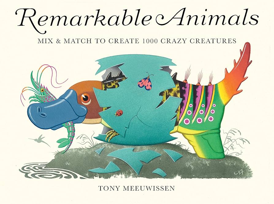 Remarkable Animals: Mix & Match to Create 1000 Crazy Creatures - Hardb ...